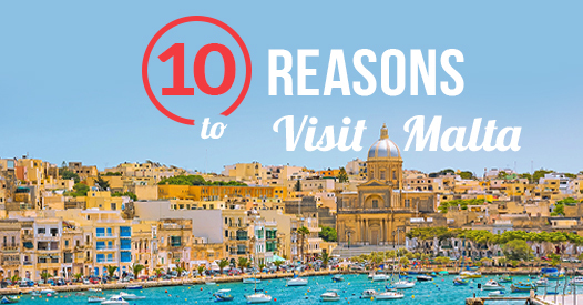 10 Reasons to Visit Malta | Malta Holidays with Malta Paradise