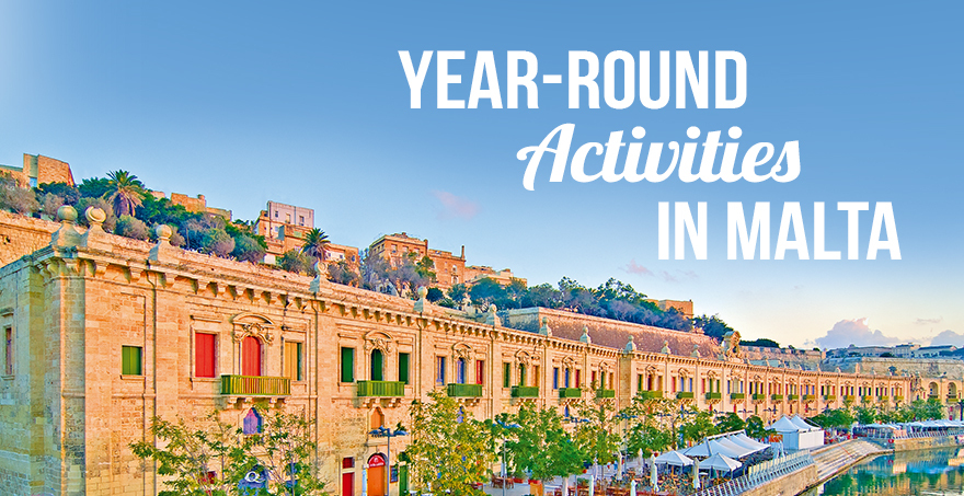 Things to Do In Malta All Year Round